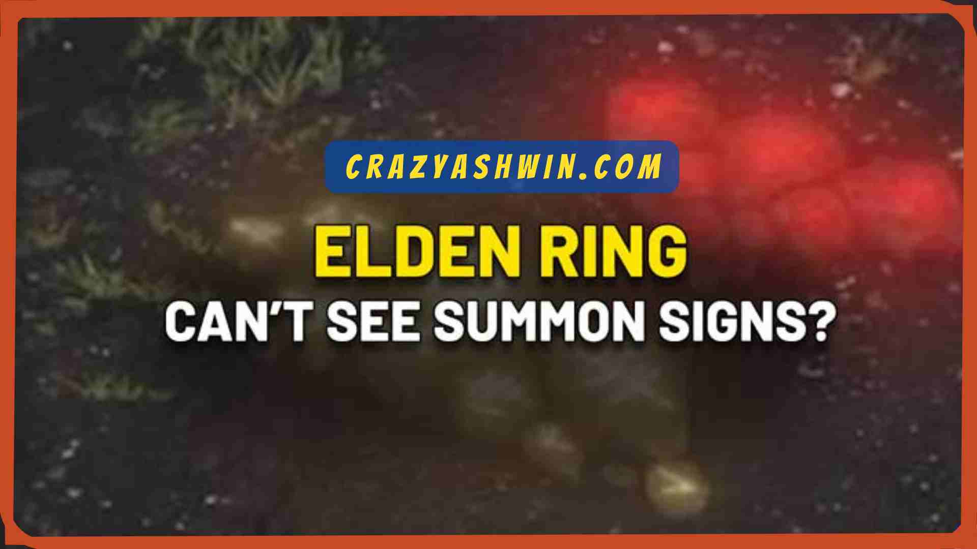 How to Fix Can’t See Friends Summon Sign In Elden Ring - CrazyAshwin